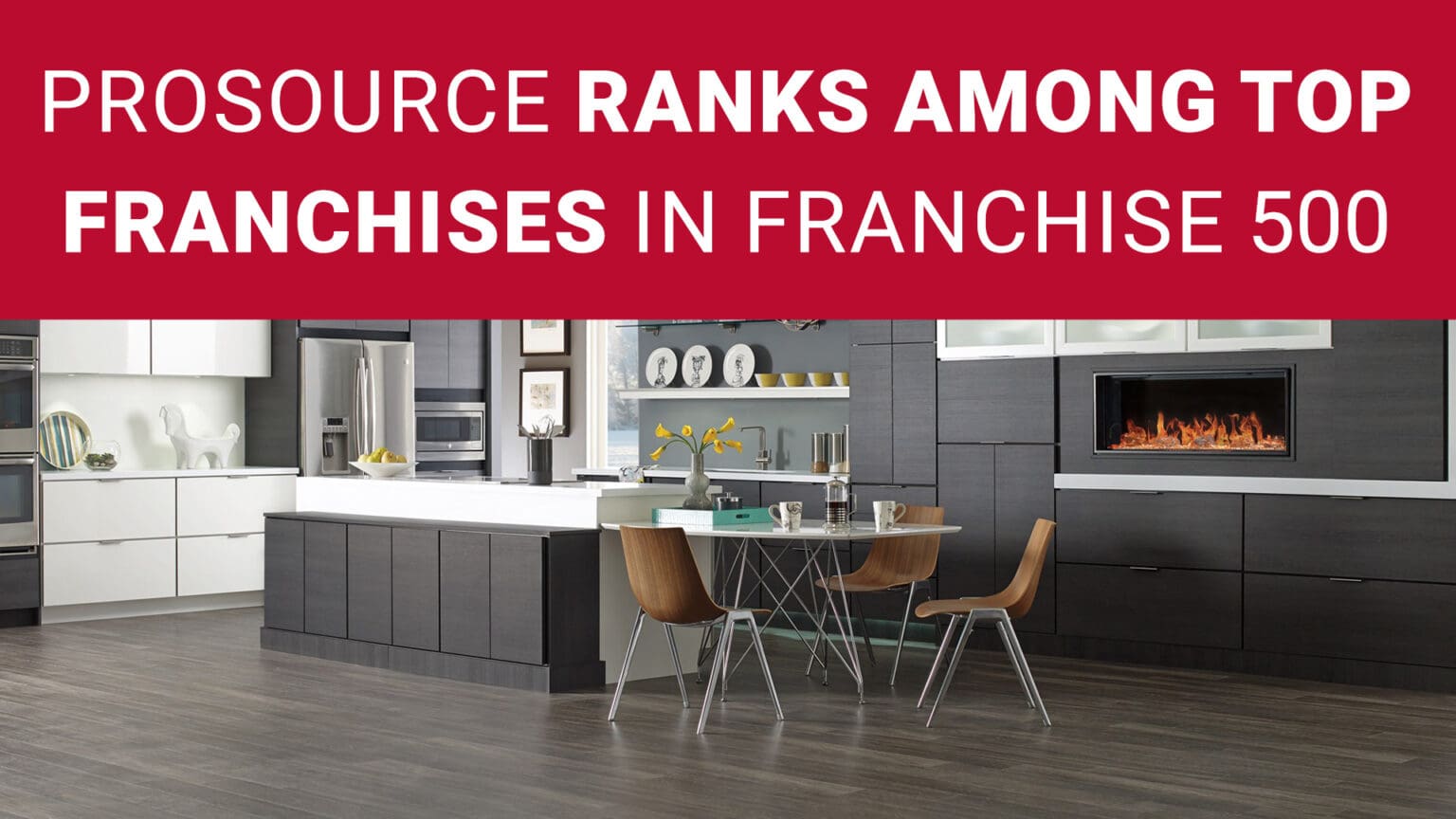 Prosource Wholesale Ranked Top in Entrepreneur’s Franchise 500 - CCA Global